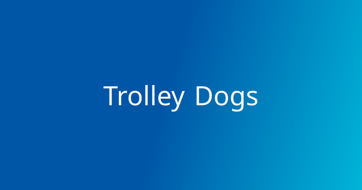 Order Authentic American Online | Trolley Dogs - Pickup or Delivery ...